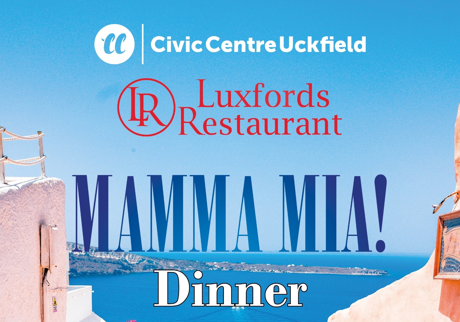 Mamma Mia Dinner - Civic Centre Uckfield : Civic Centre Uckfield
